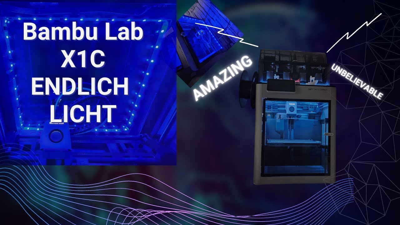 Endlich Licht [ POWERLIGHT ] im Bambu Lab X1C ! Nach dem Einbau der LED ...