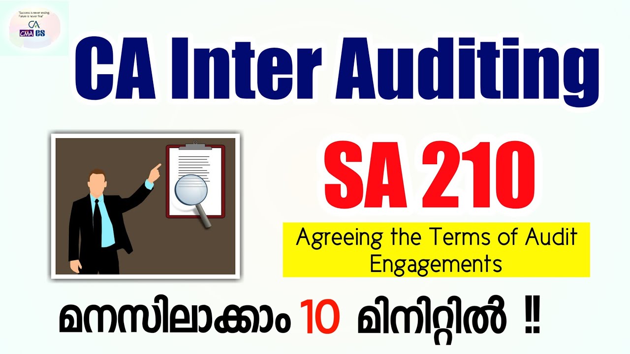 SA 210 In Malayalam | CA Inter Auditing | Agreeing the Terms of Audit ...