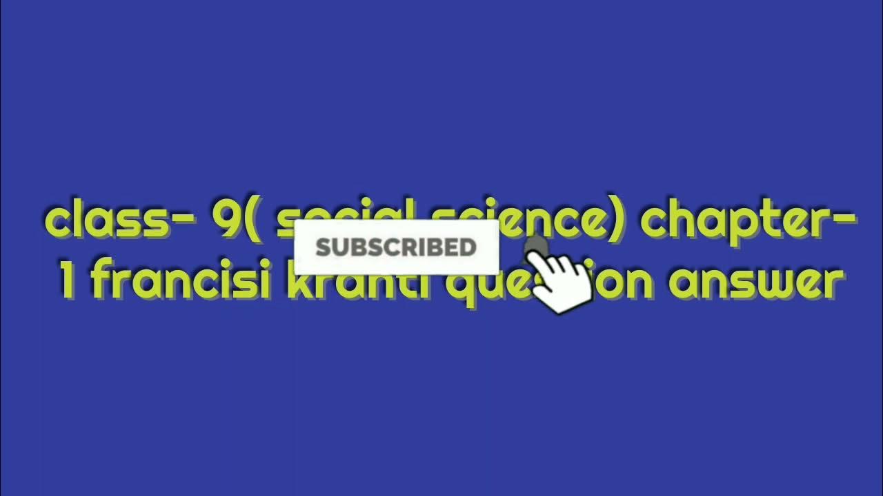 Class 09th francisi Kranti Question class-09th-francisi-kranti-question