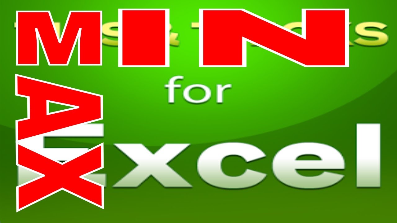 How To Do An Excel MIN MAX Function YouTube How To Do An Excel MIN MAX Function YouTube