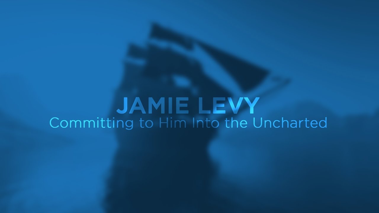Jamie Levy: Committing To Him Into The Uncharted - YouTube