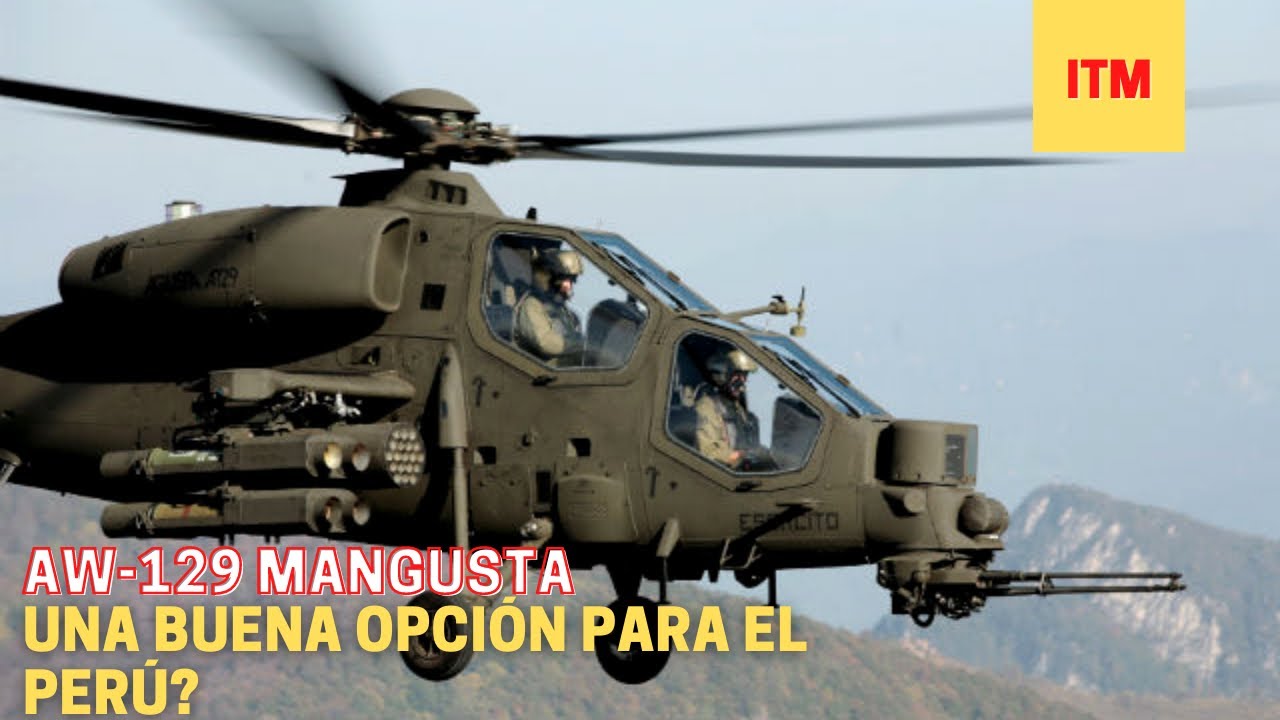 El AW-129 Mangusta, es ideal para el Perú? - YouTube