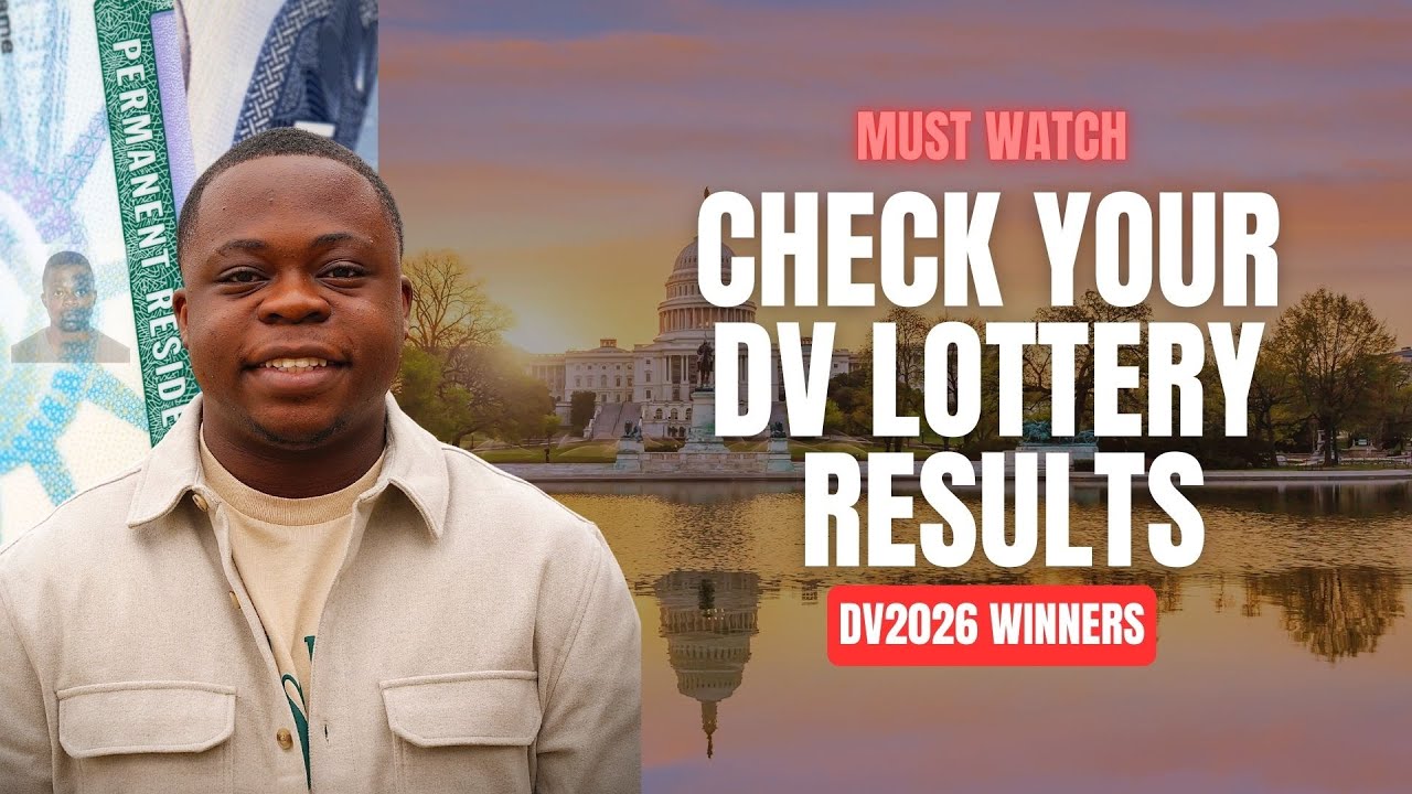 HOW TO CHECK MY DV LOTTERY RESULTS | DV2026 | MUST WATCH - YouTube