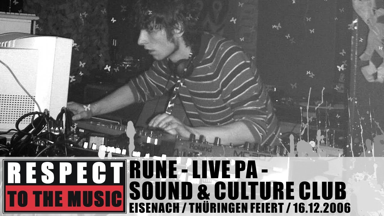Rune - Live PA Sound + Culture Club Eisenach Live Techno Scatty-Brainz - YouTube