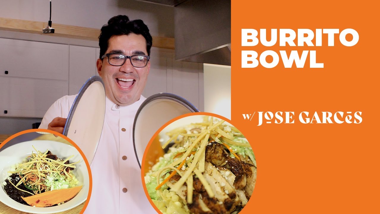 Chicken Burrito Bowl | Cooking Space | Chef Jose Garces - YouTube