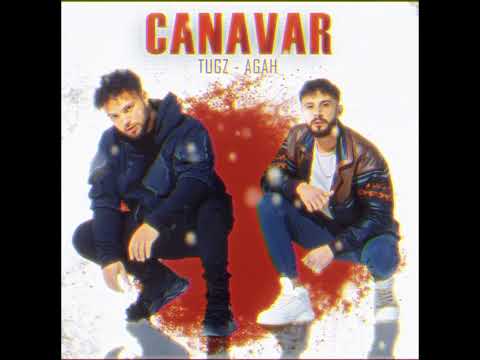 TUGZ & E.AGÂH - CANAVAR (OFFİCİAL VİDEO)