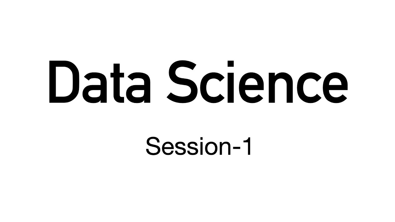 Data Science Class-1 - YouTube