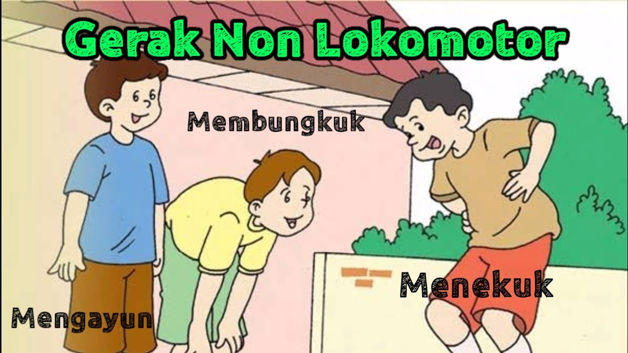PJOK - Gerak dasar non lokomotor, mengayun, membungkuk, menekuk - YouTube