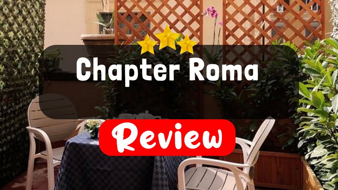Chapter Roma Review - Should You Stay At This Hotel? - YouTube