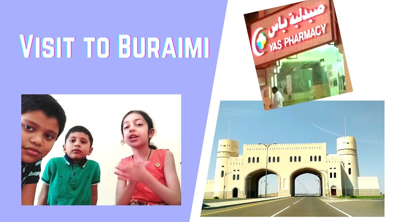 Visit to Al Buraimi | Visit to Friends in Buraimi | Wilayat Al Buraimi ...
