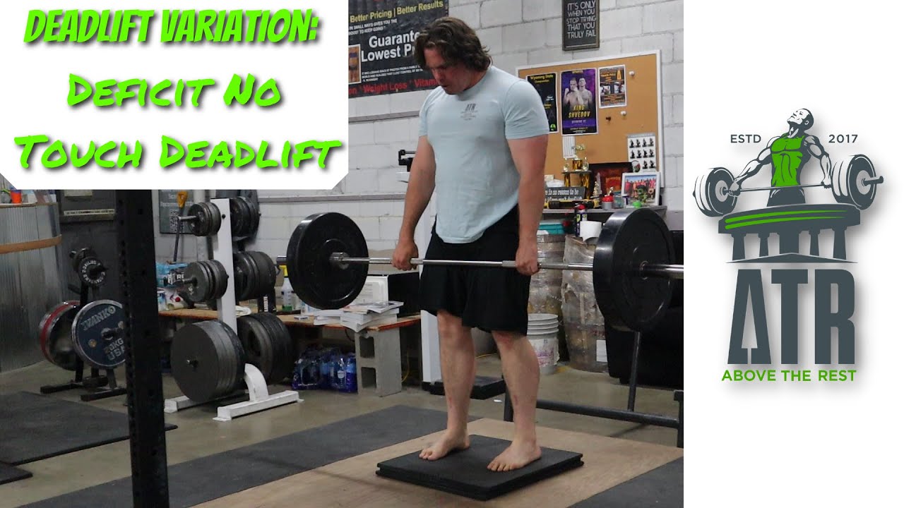 Deficit "No Touch" Deadlift - Build Strength Off the Floor, Deadlift ...