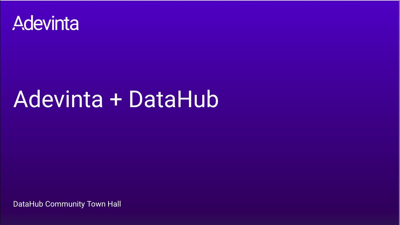 DataHub TownHall (Sep 2021) - Adevinta Case Study: Sept 24 2021 Community Town Hall - YouTube