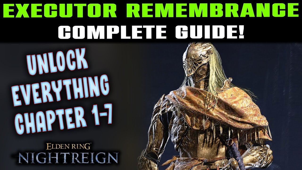 EXECUTOR Remembrance Quest COMPLETE Guide Elden Ring Nightreign ...