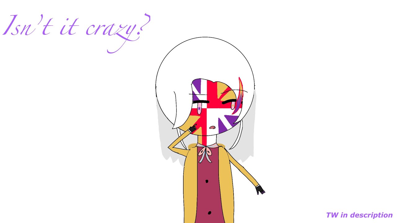 Isn’t it crazy? | Countryhumans Wy | TW in description | sylveon ...
