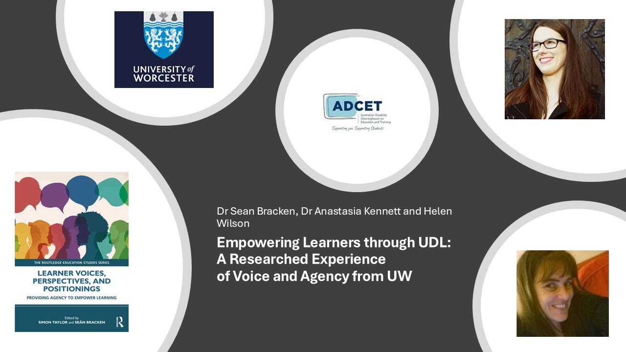 ADCET UDL Symposium Keynote 2025: Empowering Learners through Universal ...