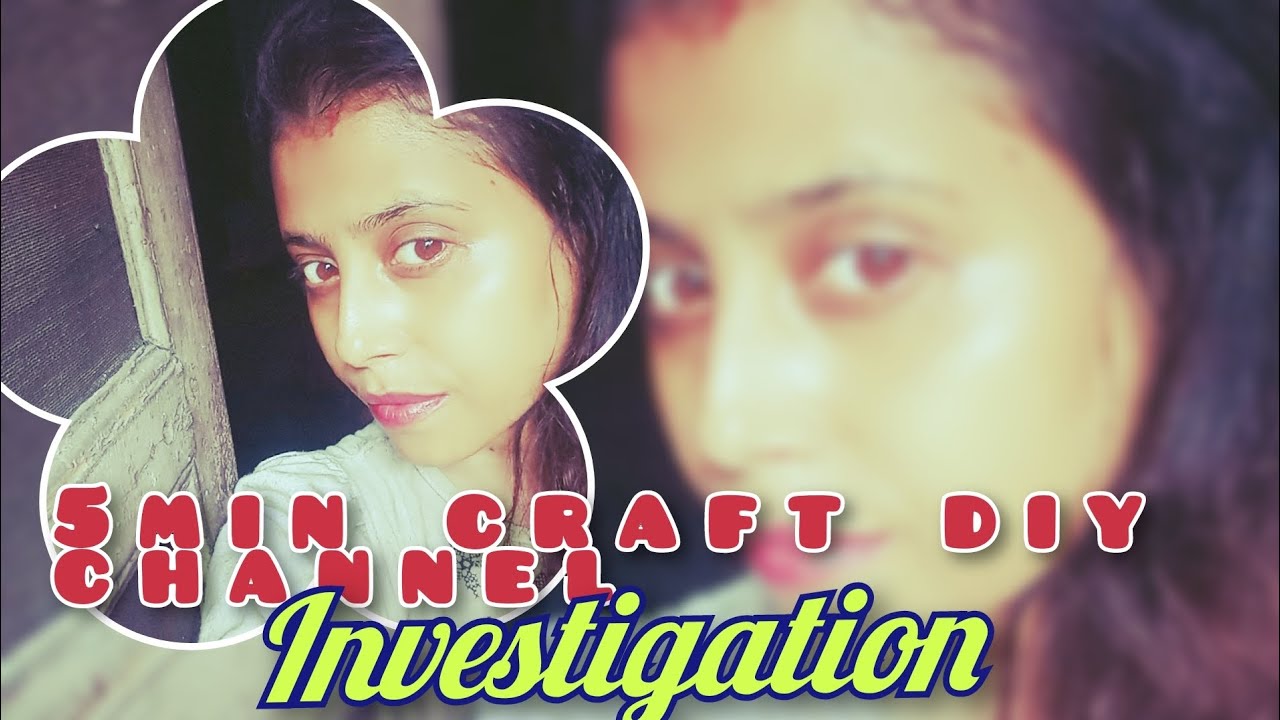 5min craft diy channel investigation..... #contentcreator #india #world ...