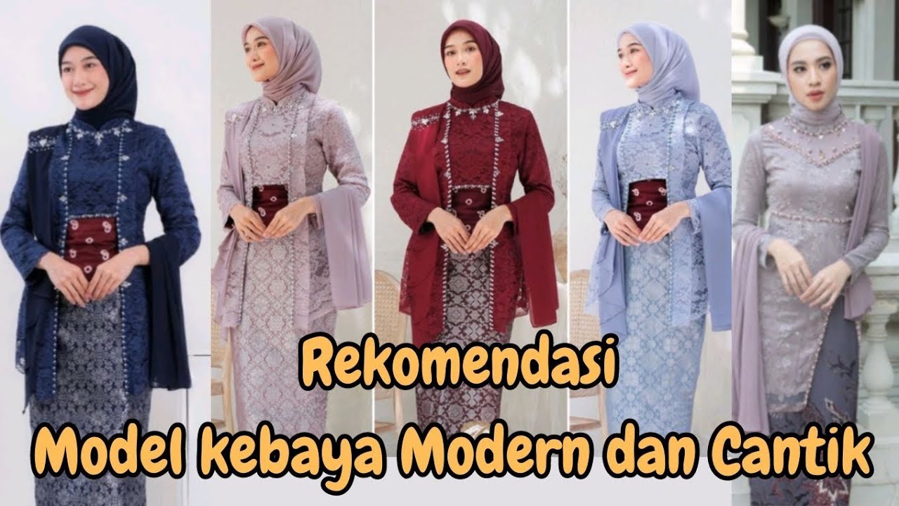 Model Kebaya Modern 2024 2025 dan Trend Warna Sekarang , Kebaya Wisuda ...