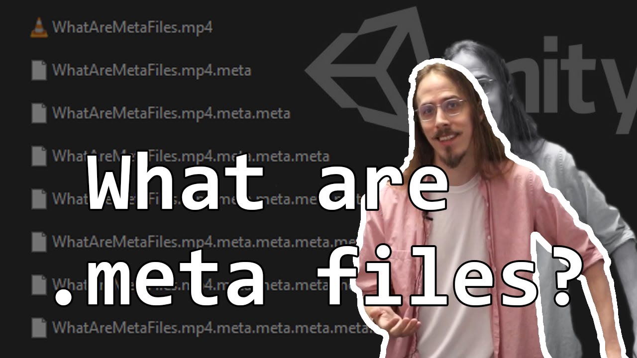 What Are Meta Files Unity Development Youtube