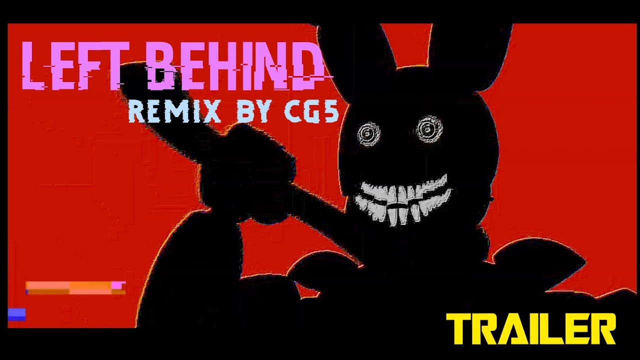 [FNAF/COLLAB] Left Behind Trailer - YouTube