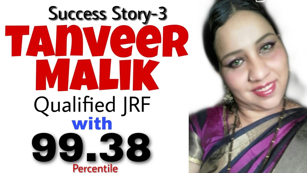 How Tanveer Malik Qualified JRF by Scoring 99.38 Percentile | Success ...