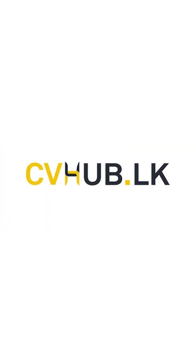 ඔබ සොයන රැකියාව කුමක් වුවත් එය පහසුවෙන් ලබා ගැනීමට දැන්ම https://www.cvhub.lk ලියාපදිංචි වන්න ...