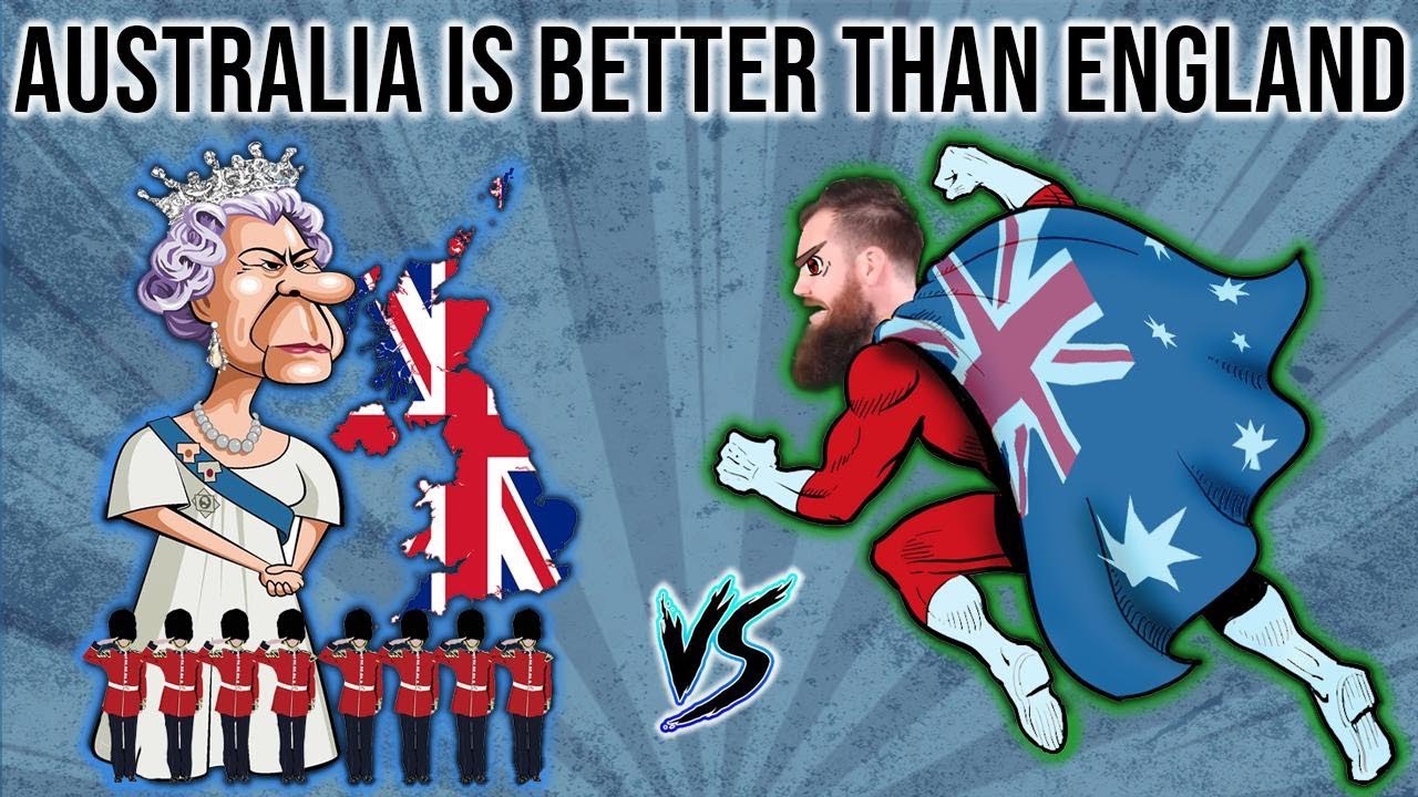 10 Reasons AUSTRALIA Is Better Than ENGLAND YouTube 10-reasons-australia-is-better-than-england-youtube