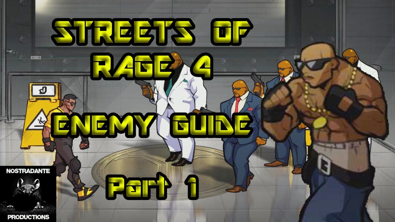 Streets Of Rage 4: SOR4 Enemy Guide Part 1 - YouTube