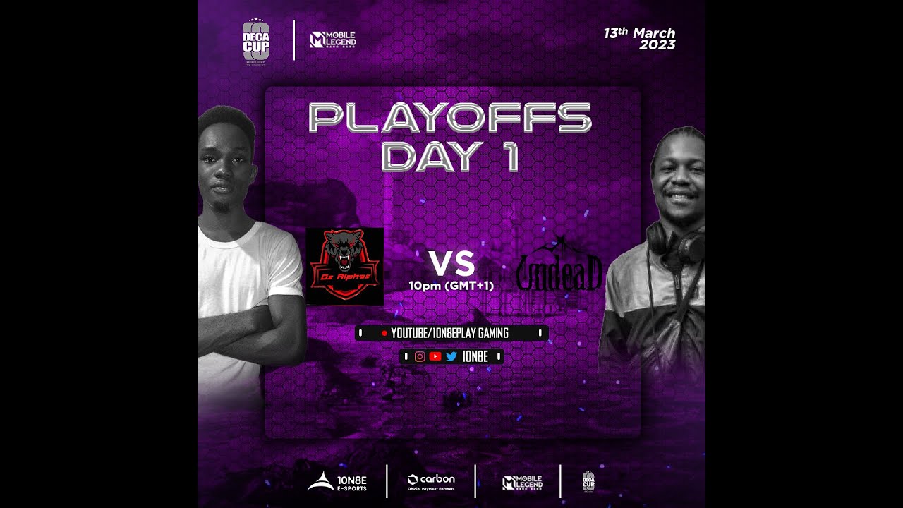 [EN] Mobile Legends DECA Cup Season 2 - Upper Bracket Playoffs | Day 1 ...