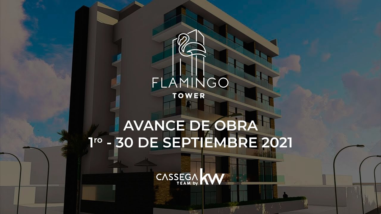 Avance de Obra: Flamingo Tower, Septiembre 2021 - YouTube