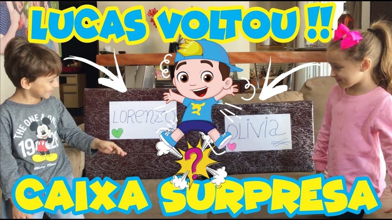 Lucas voltou!! - Boneco luccas neto traz caixa surpresa - YouTube