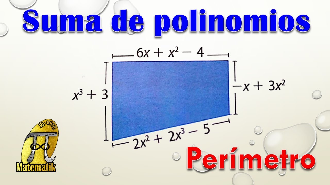 Suma de polinomios | Hallar perímetros | Adición de polinomios - YouTube
