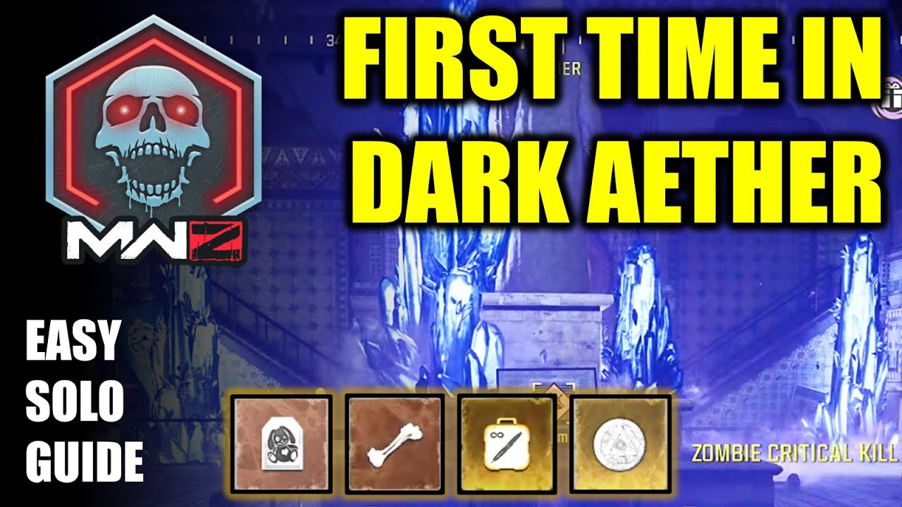 COD MW3 Zombies, Your First Visit to Dark Aether, Solo guide - YouTube
