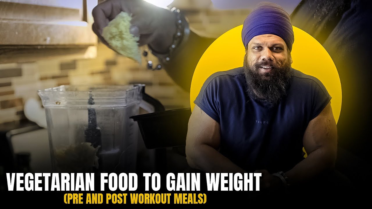 Vegetarian Pre And Post Workout Meal To Gain Size YouTube