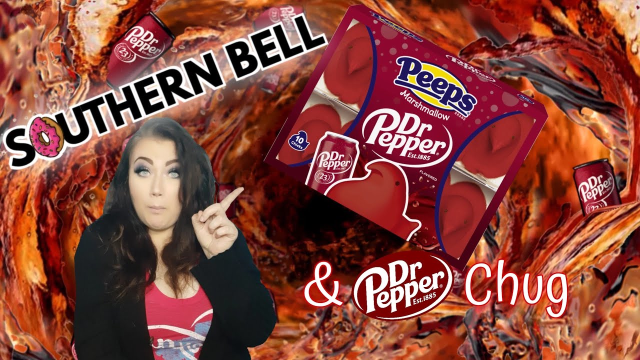 Dr Pepper Chug & Dr Pepper Peeps - YouTube