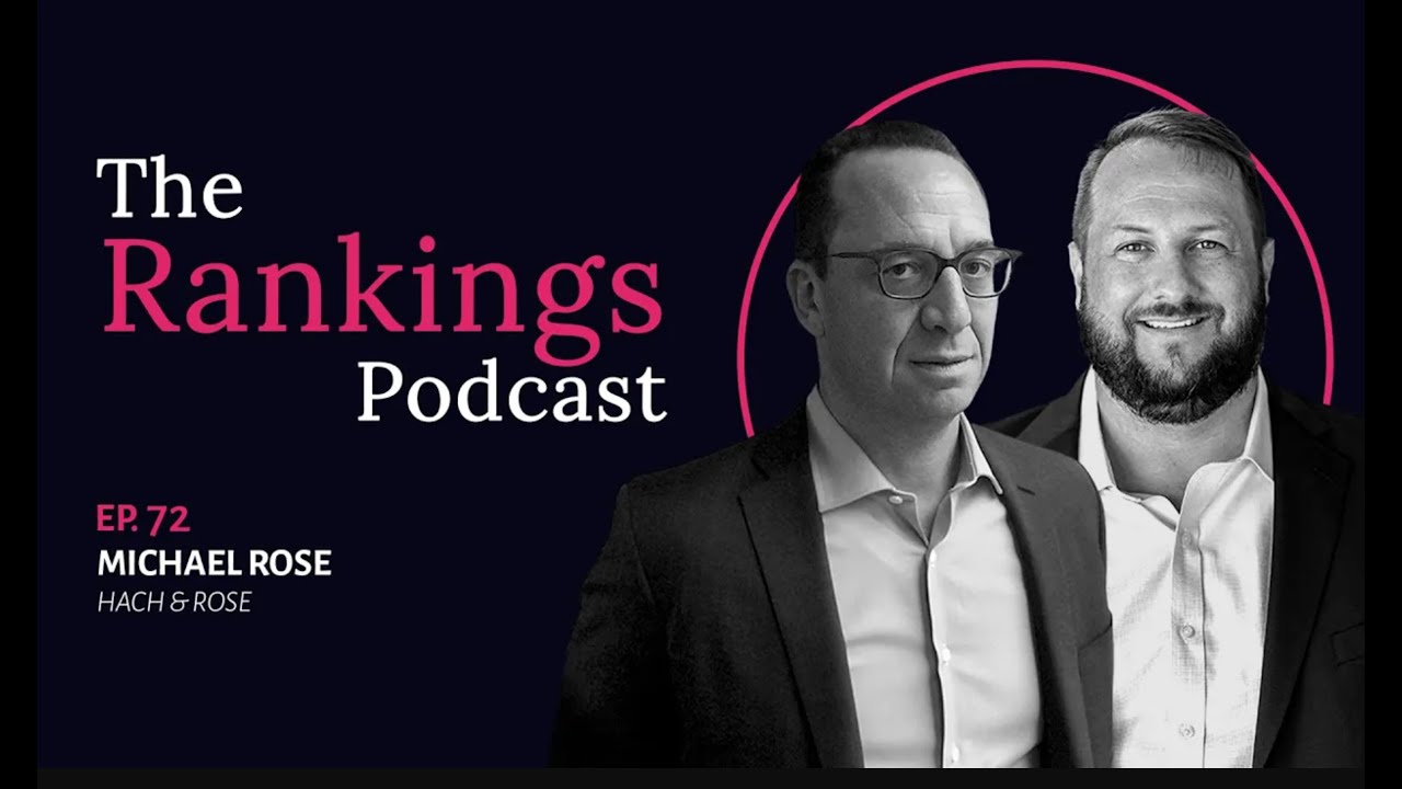 Ep. 72: Michael Rose, Hach & Rose LLP — Customer-Centric Law and ...