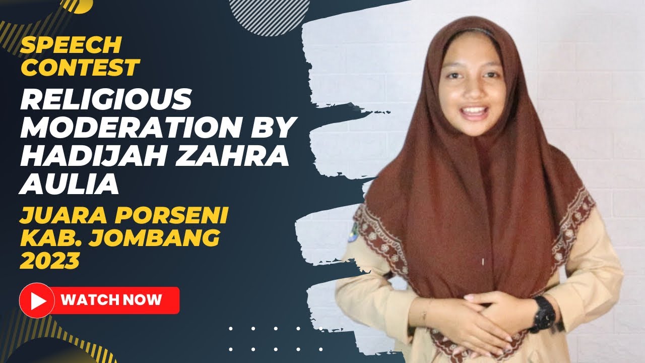 Religious Moderation - Hadijah Zahra Aulia. Juara Speech PORSENI ...