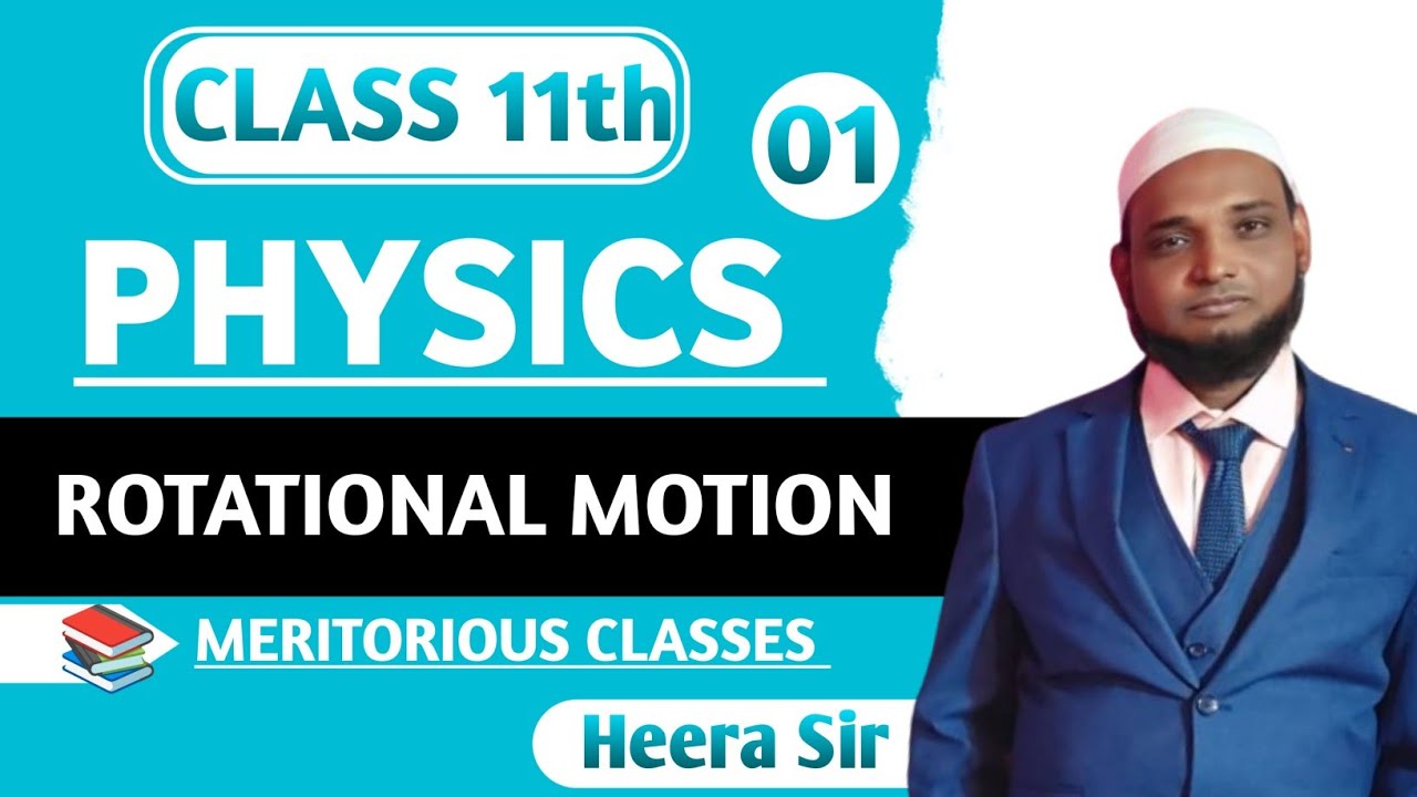 class 11 Physics (Topic - Rotational motion) - YouTube