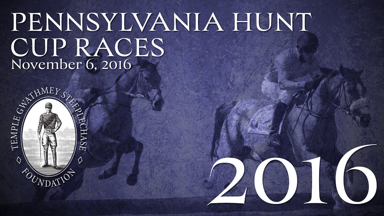 2016 - Pennsylvania Hunt Cup Races (Nov. 6, 2016) - YouTube