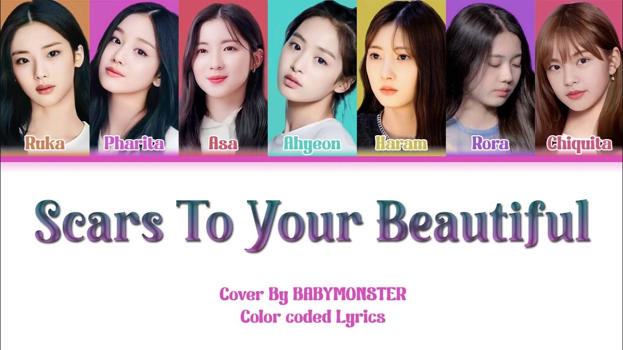 BABYMONSTER - 'Scars To Your Beautiful' Clean Ver. (Color Coded Lyrics ...