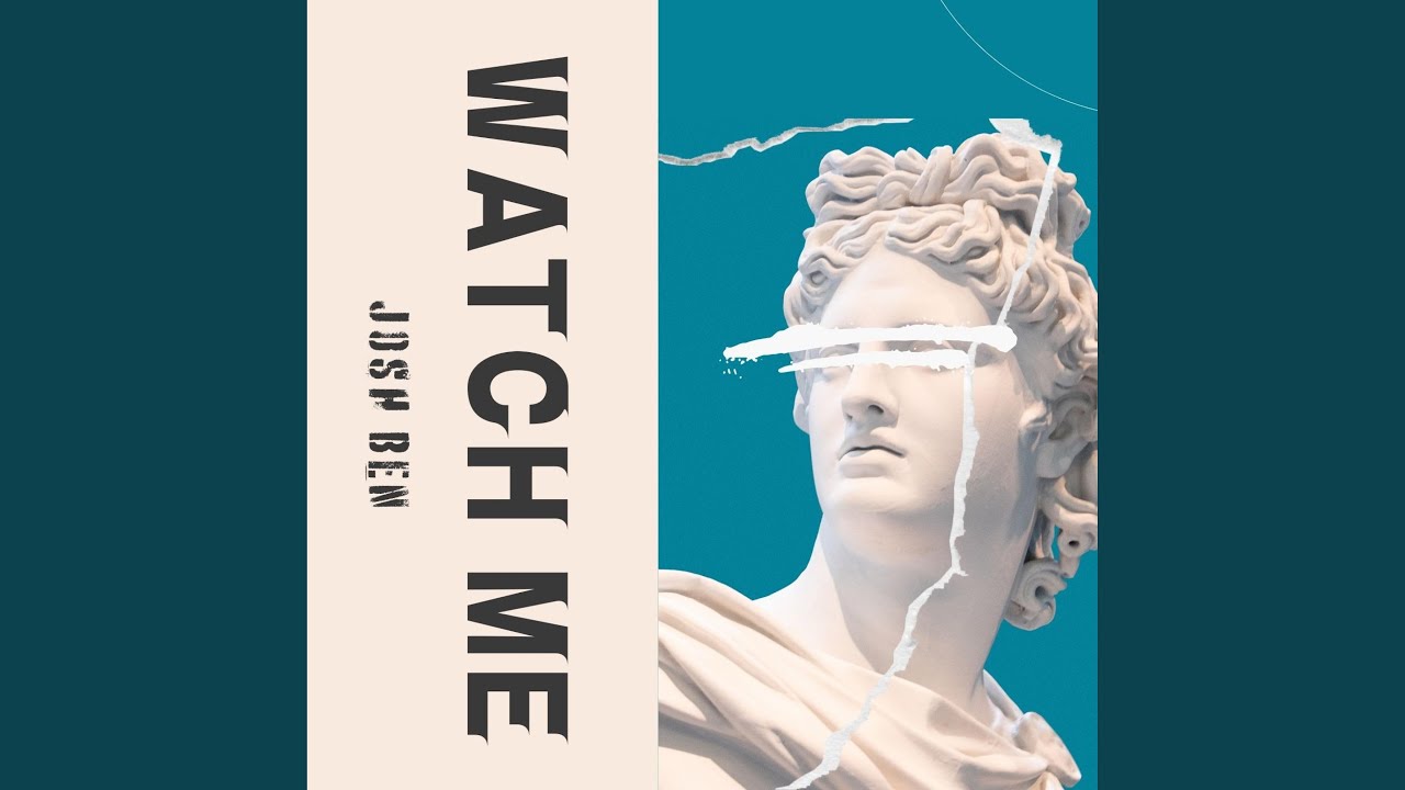 Watch Me - YouTube