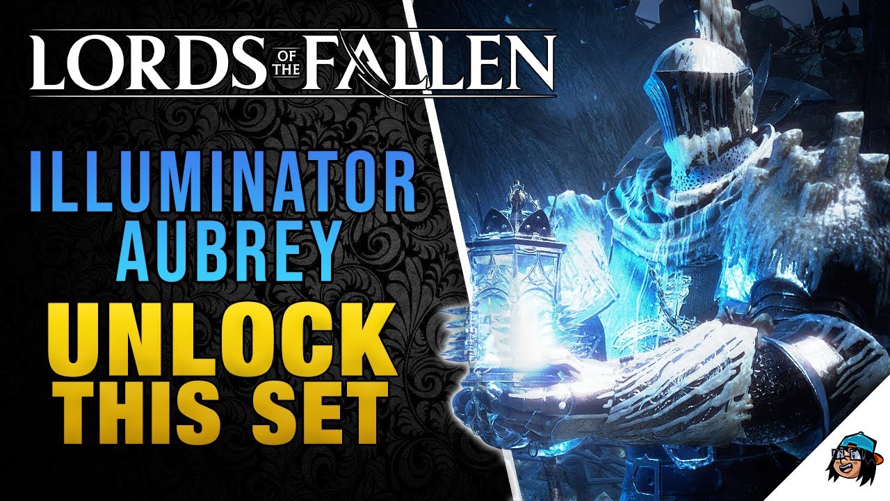 RADIANCE Armor Questline • Set Location: illuminator Aubrey Armor | Lords of the Fallen Guide ...