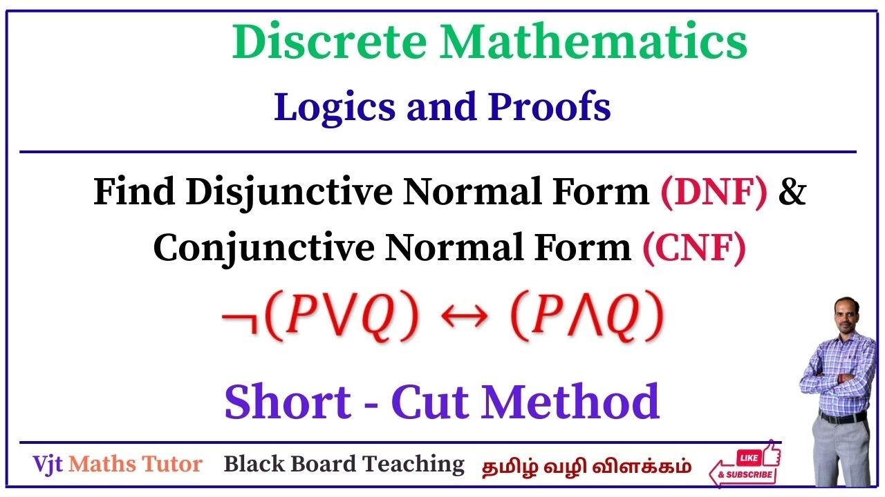 Conjunctive & Disjunctive Normal Form (DNF) | Discrete Mathematics ...