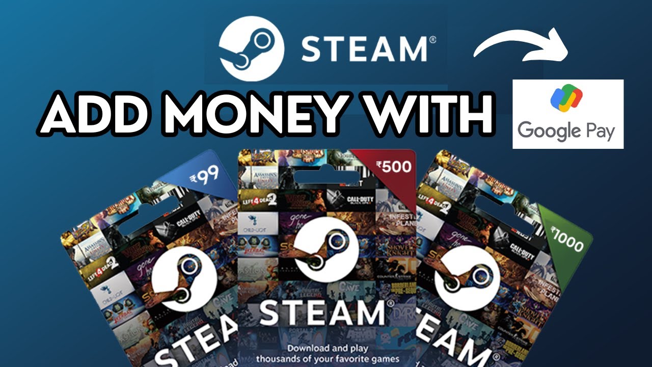 How to add money to steam wallet with Google pay (2024) - YouTube