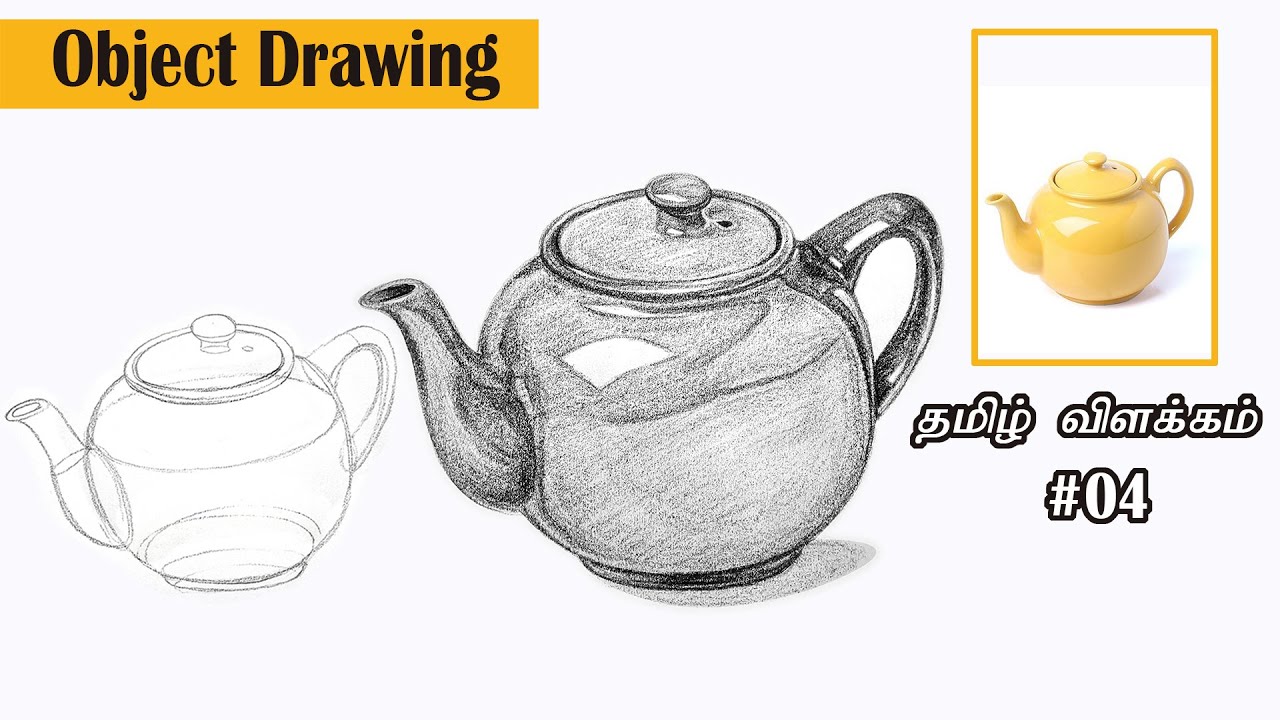 Object Drawing | பொருள் வரைதல் | Lesson 28 | Tamil Art class | Object ...
