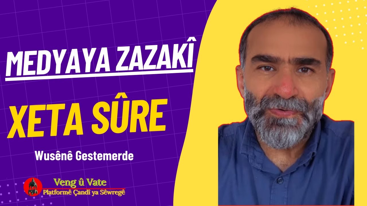 Medyaya Zazakî de Cayê Xeta Sêre | Wusênê Gestemerde - YouTube