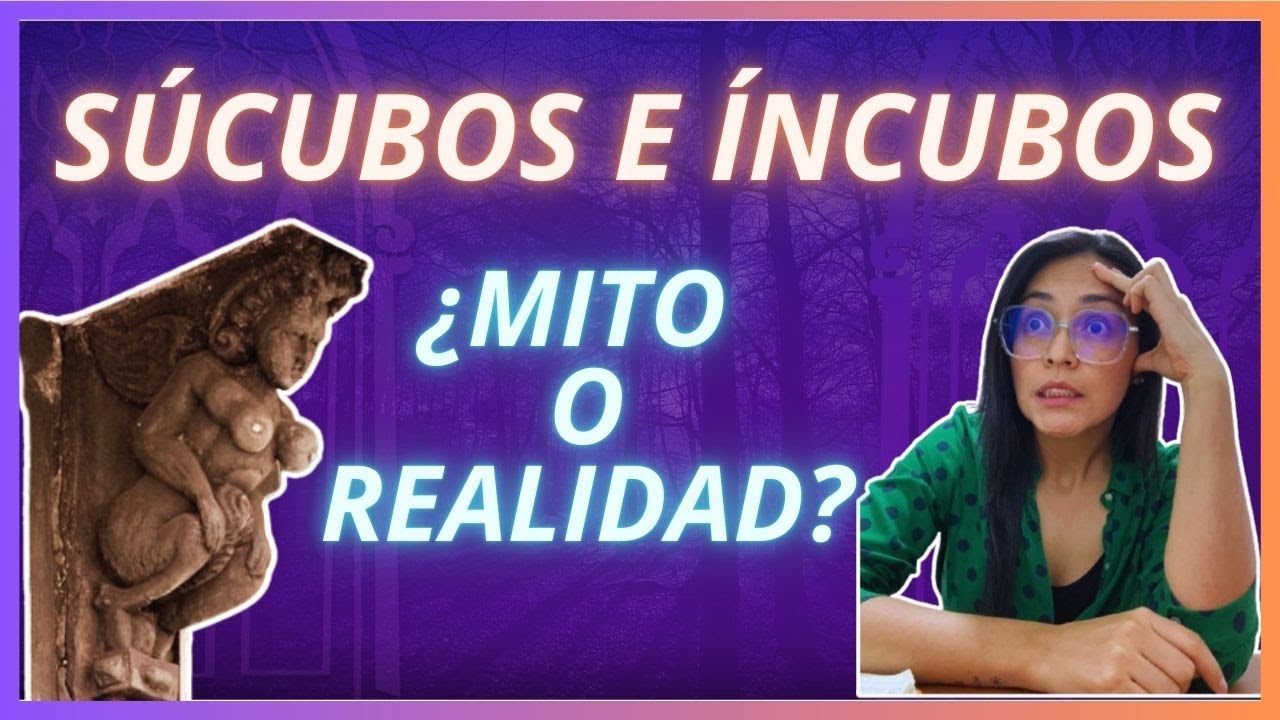 Súcubos e Íncubos: Demonios Sexuales y Sus Historias Reales de Terror ...