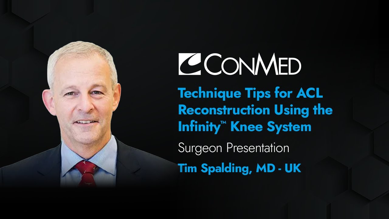 Mr. Tim Spalding - PRESENTATION (2020): Tips for ACL Reconstruction ...