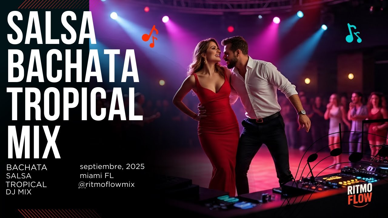 SALSA /BACHATA/TROPICAL/MIX/DJ/2025 - YouTube