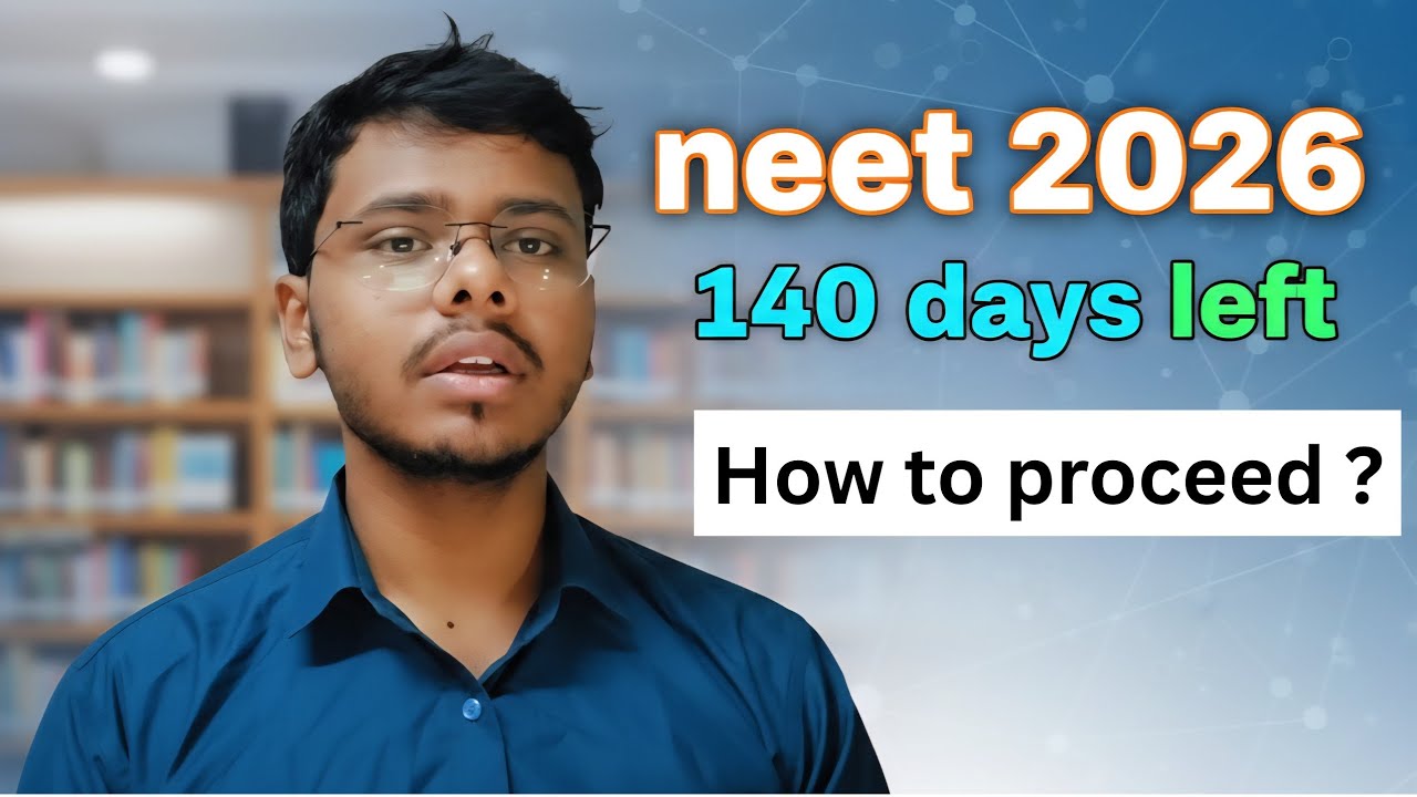 140 days in NEET 2026 - How to proceed Next...⏩ - YouTube