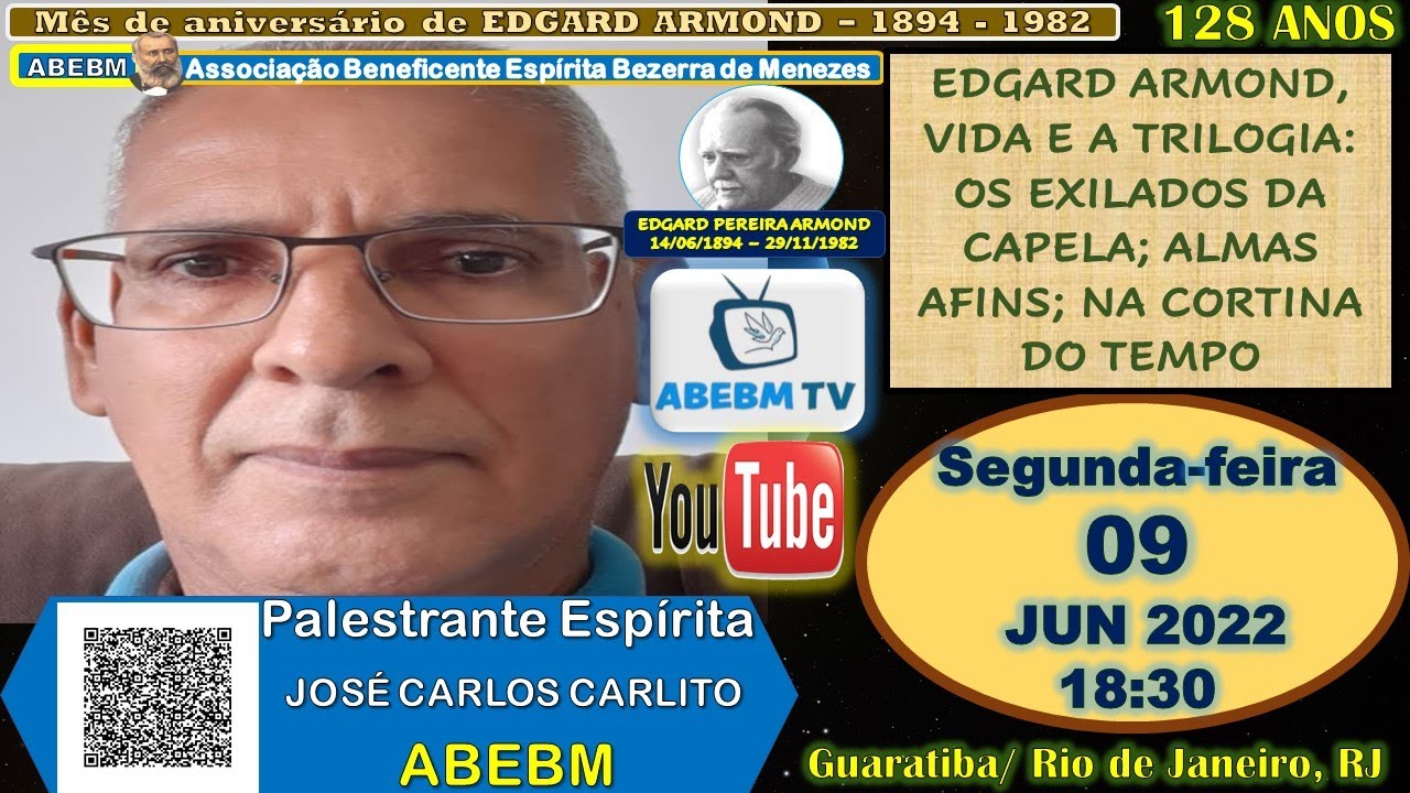 ABEBM - EDGARD ARMOND, VIDA E TRILOGIA: OS EXILADOS DA CAPELA; ALMAS ...